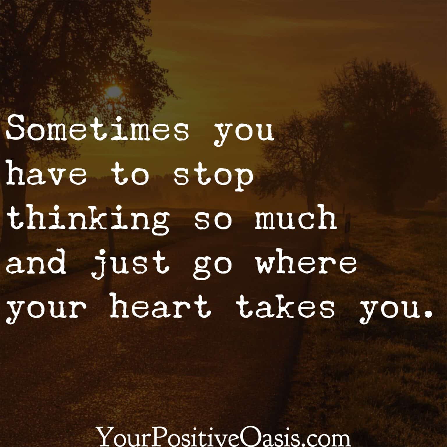 60 Overthinking Quotes To Help Relax Your Mind