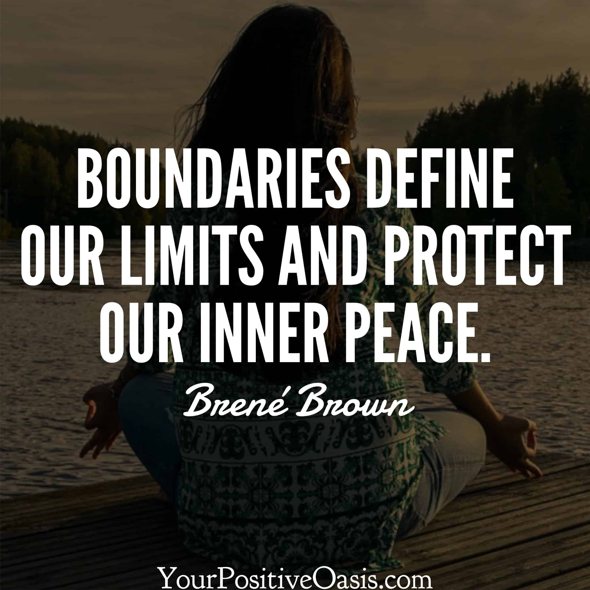 50 Setting Boundaries Quotes That Will Totally Empower You