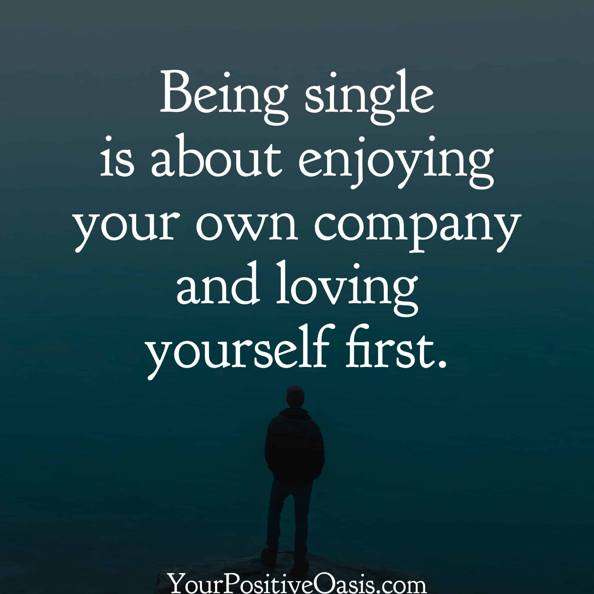 Best Being Single Quotes That Will Empower You