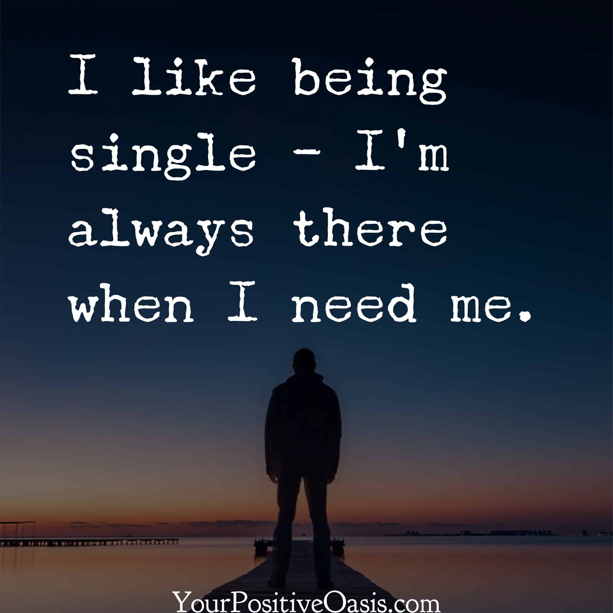 Best Being Single Quotes That Will Empower You
